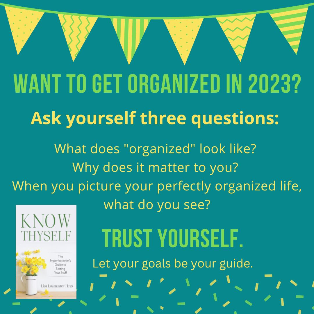 STYLE Savvy Thinking Through That Resolution To Get Organized style-savvy-thinking-through-that-resolution-to-get-organized